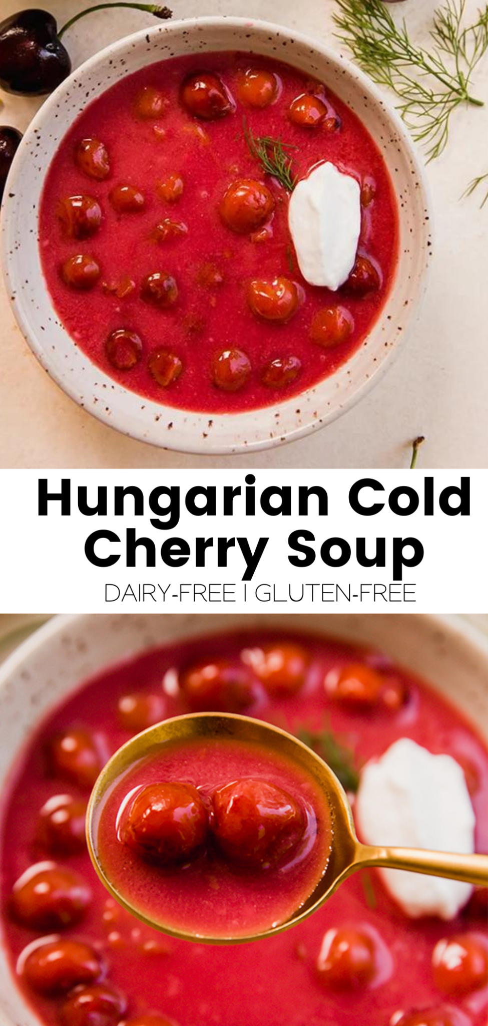Hungarian Cold Cherry Soup - Unbound Wellness