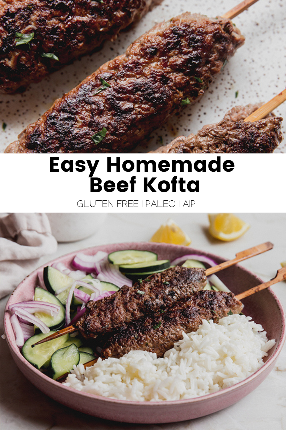 Easy Homemade Beef Kofta - Unbound Wellness