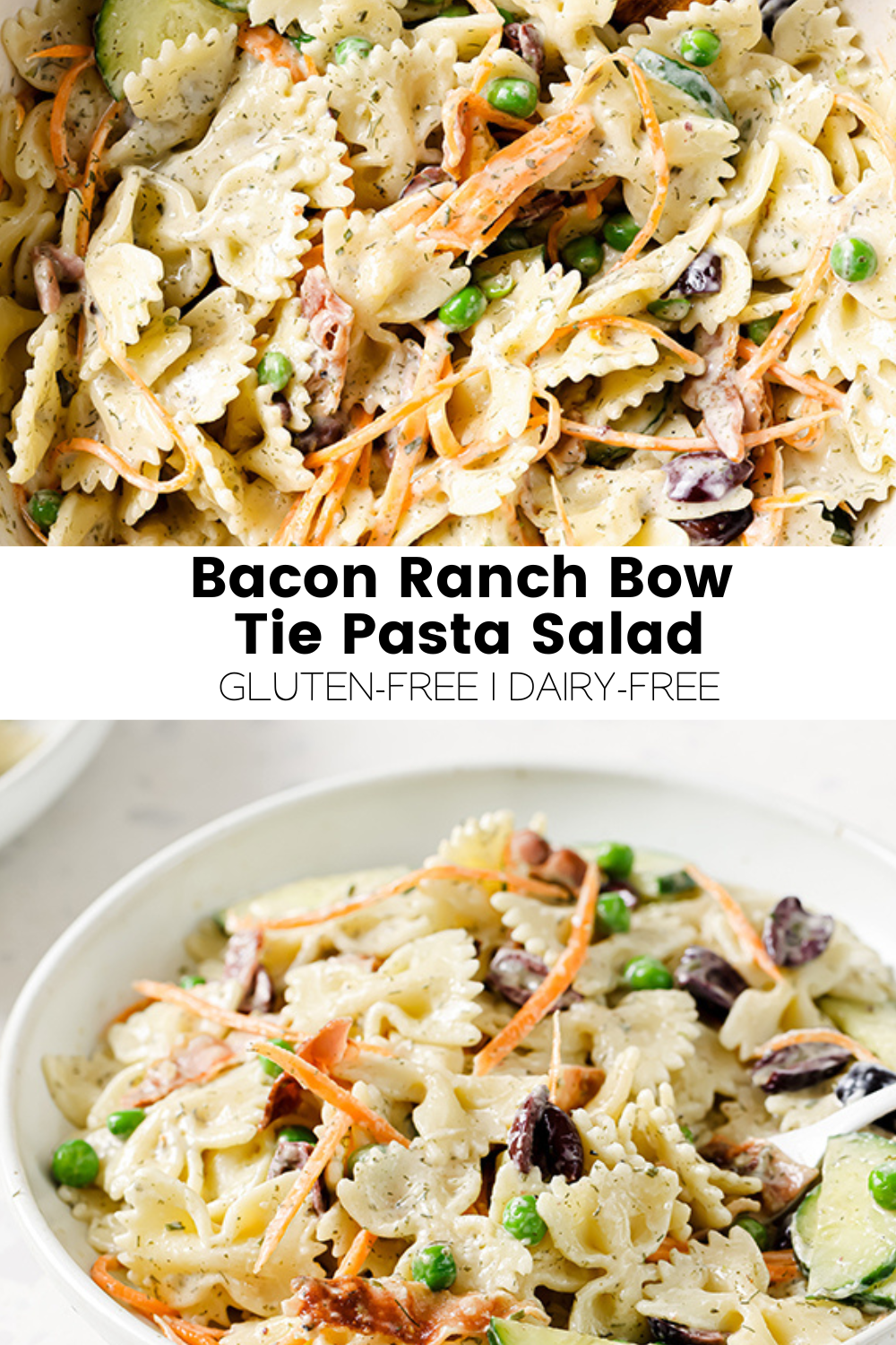 Bacon Ranch Bow Tie Pasta Salad {Gluten & Dairy Free} - Unbound Wellness Bacon Ranch Bow Tie Pasta Salad {Gluten & Dairy Free} - Unbound Wellness
