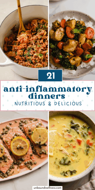 21 Anti-Inflammatory Dinners - Unbound Wellness
